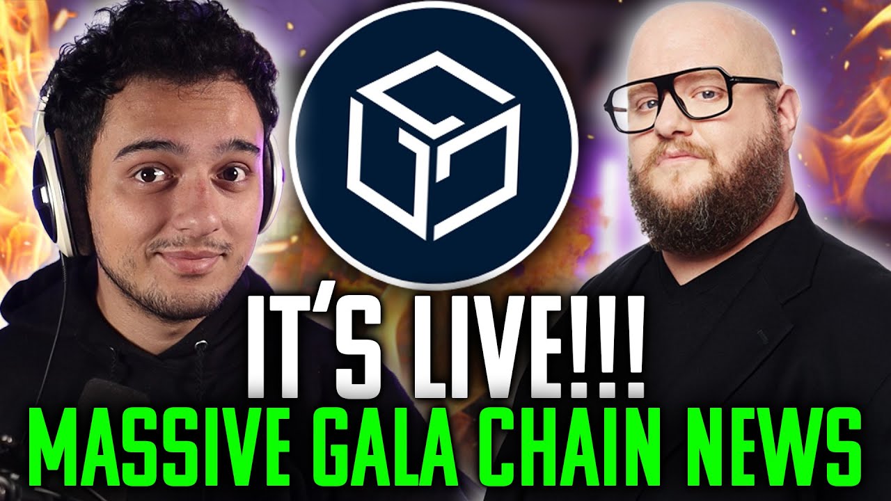 🚨GALA GAMES' GALA CHAIN IS LIVE!!!! MASSIVE GALA CHAIN REVEAL - YouTube