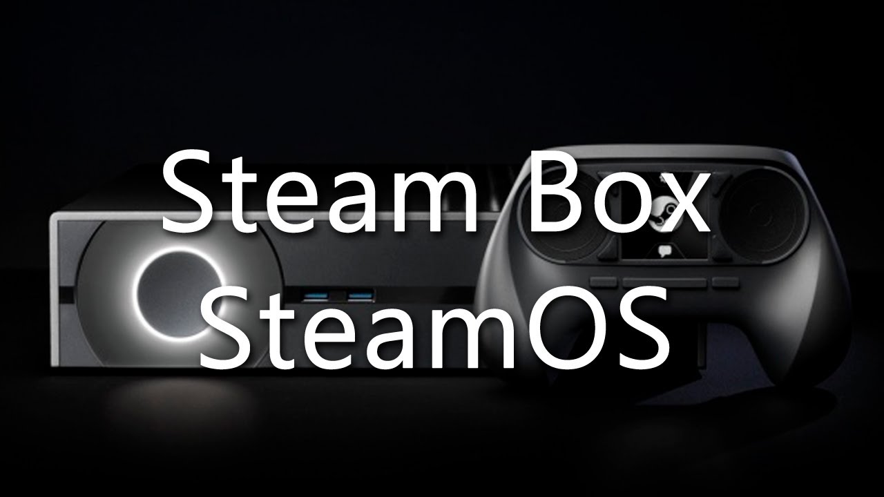 Презентация Steam Box и SteamOS - YouTube