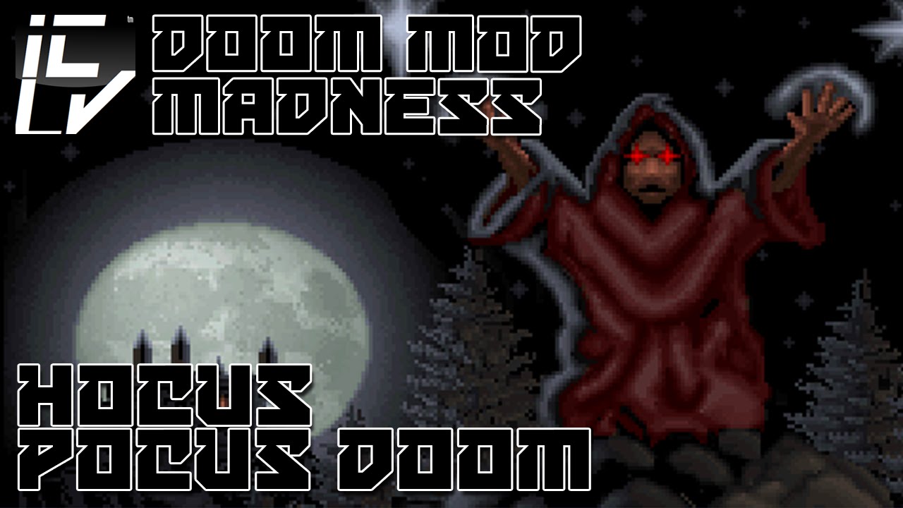 Hocus Pocus Doom - Doom Mod Madness - YouTube