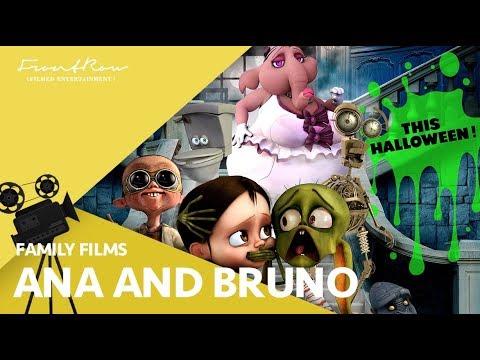Ana & Bruno |2018| Official HD Trailer