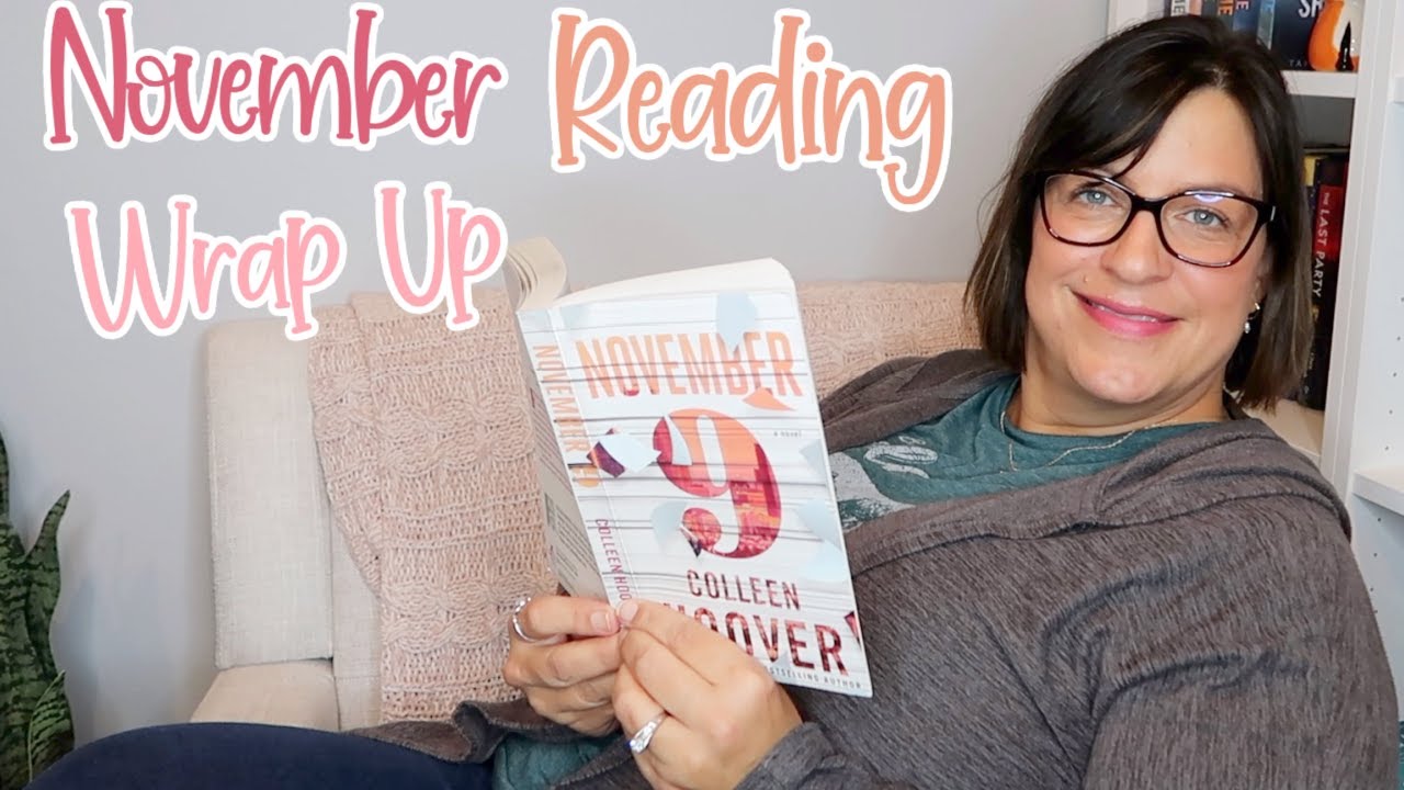 NOVEMBER READING WRAP-UP | 9 BOOKS 📚 - YouTube