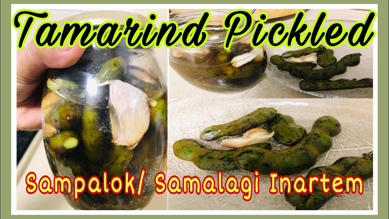 How to make Pickled Tamarind // Sampalok Pickled - YouTube