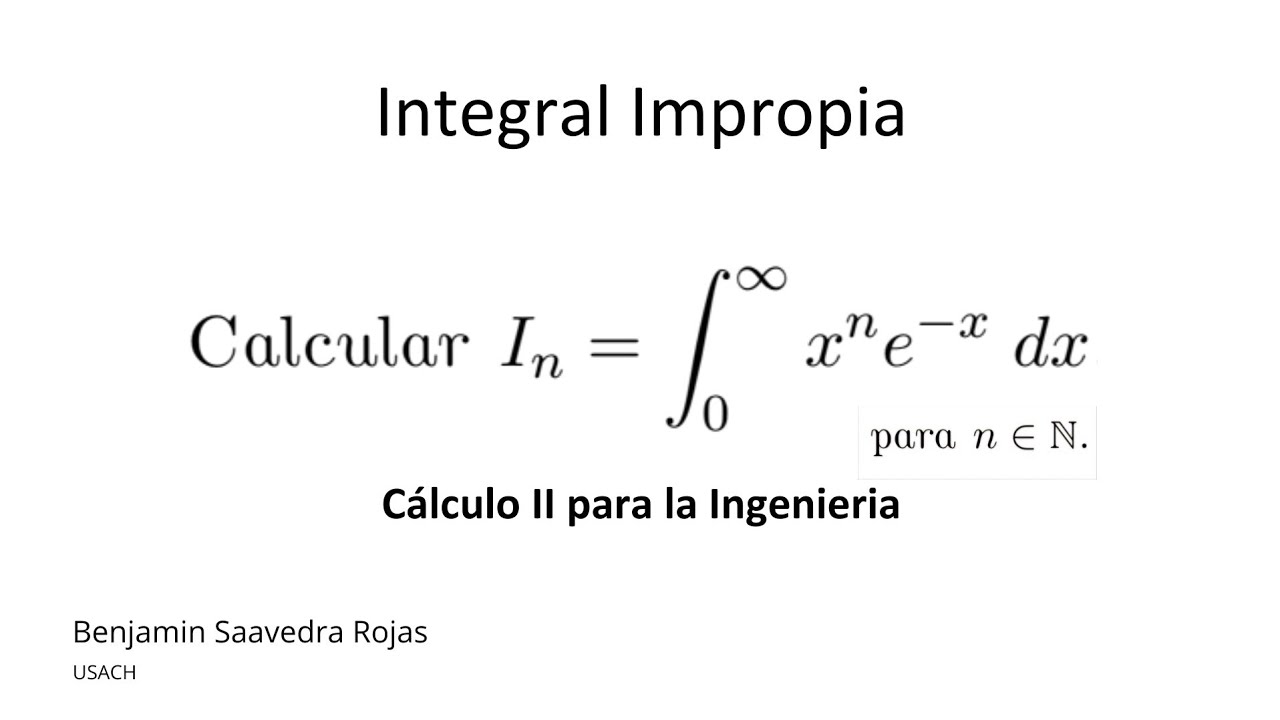Ejercicio Integral Impropia .5 (I(n) = n!) - YouTube