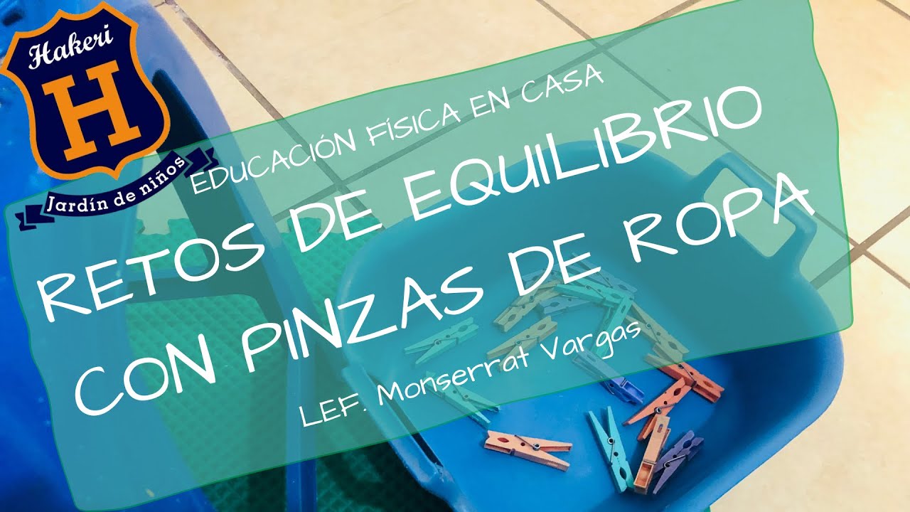 Educación física en casa - Retos de equilibrio con pinzas de ropa - YouTube