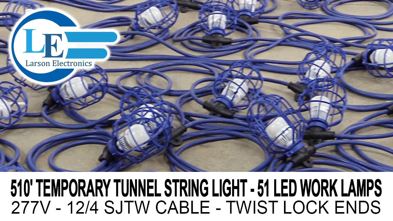 510' Temporary Tunnel String Light - 51 LED Work Lamps - 277V - 12/4 ...