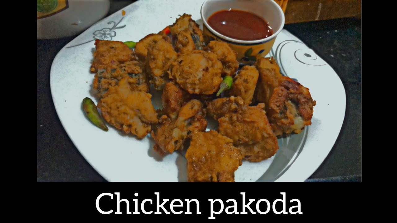 chicken pakoda recipe restaurant style #yummy and tasty recipe - YouTube