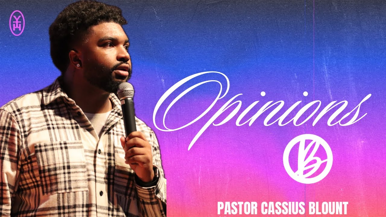 OPINIONS // PASTOR CASSIUS BLOUNT - YouTube