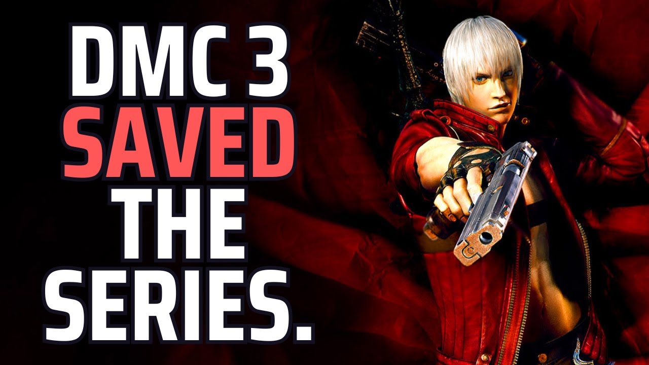 How Devil May Cry 3 SAVED the Franchise (DMC) - YouTube