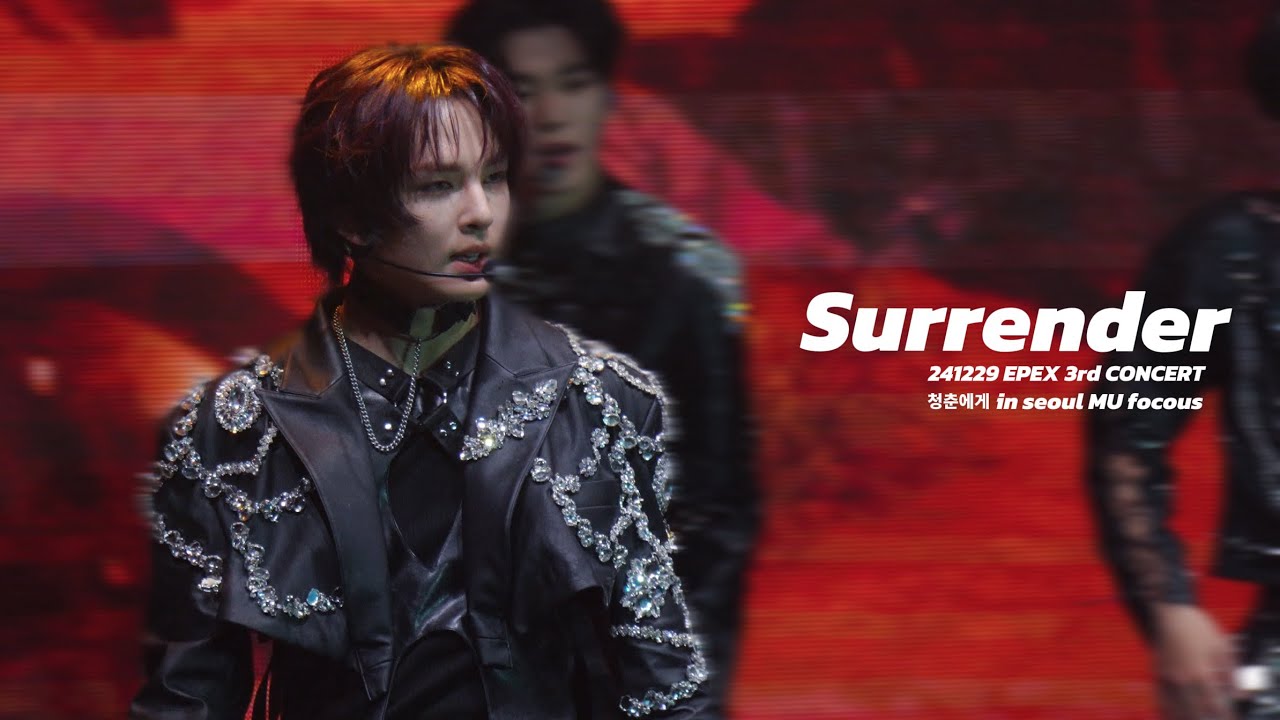 EPEX 이펙스-Surrender MU focousㅣ241229 EPEX 3rd CONCERT 청춘결핍 - YouTube