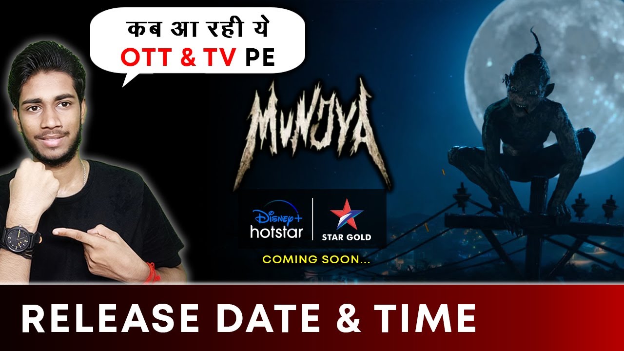 Munjya Movie OTT & TV Release Date and Time | Munjya OTT Release Date ...