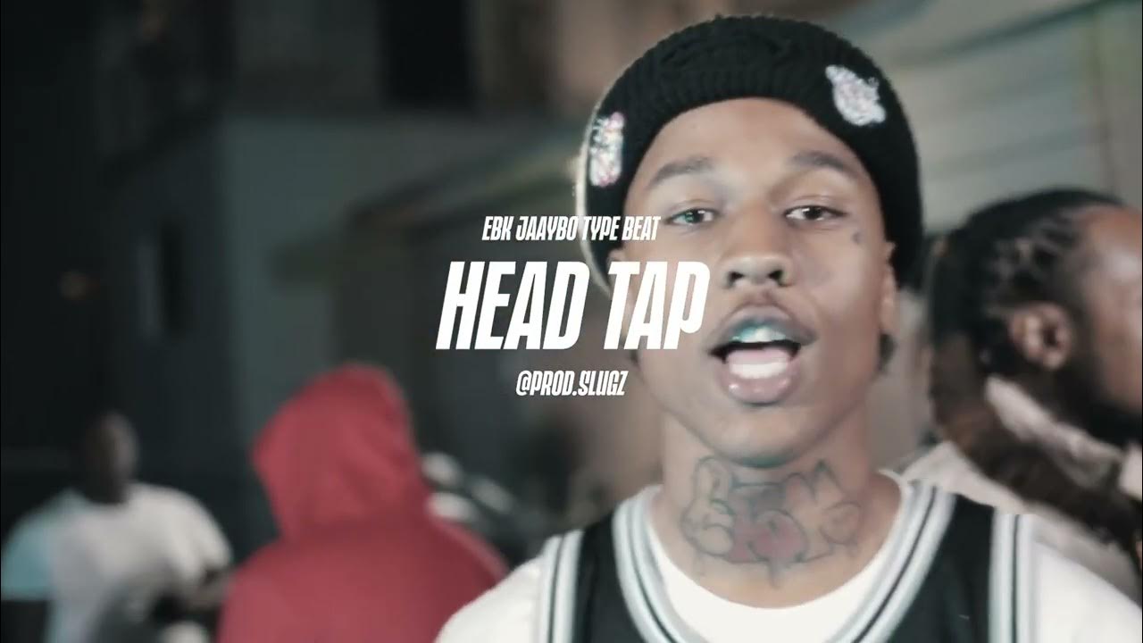 [FREE] EBK Jaaybo x EBK Leebo x EBK Lil Play Type Beat 2023 | "Head Tap" (Prod. $LUGZ) - YouTube