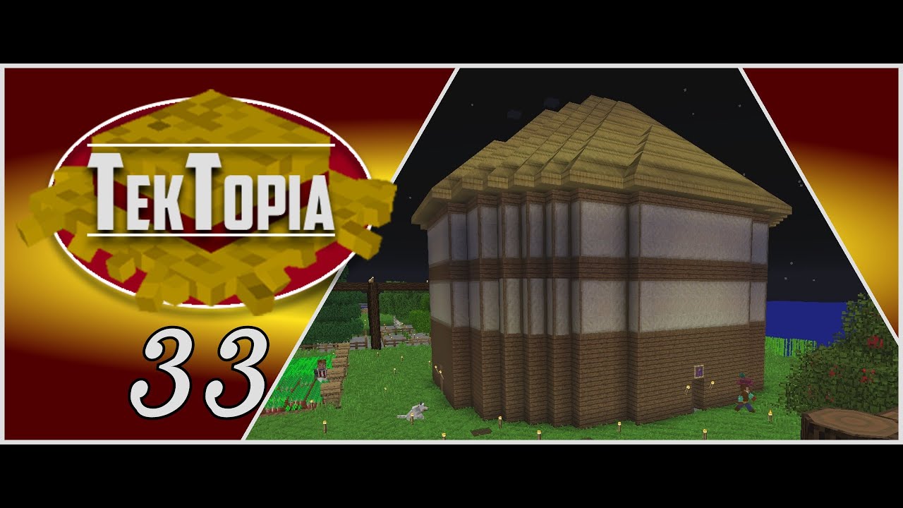 TekTopia - Ep. 33 - Wattle & Daub & Thatch the Silo! - Modded Minecraft ...