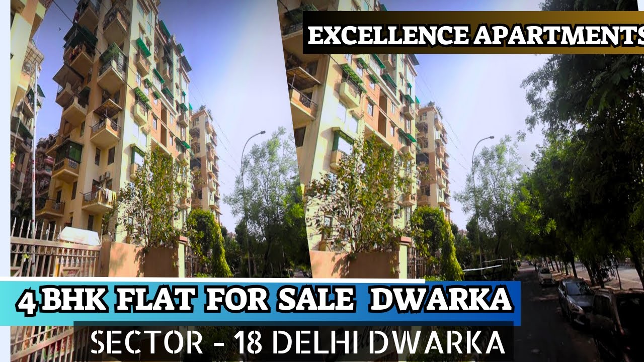 4 BHK Ultra Luxurious Flat for sale in Dwarka | The Excellence Apartment Sector 18A Dwarka Delhi ...