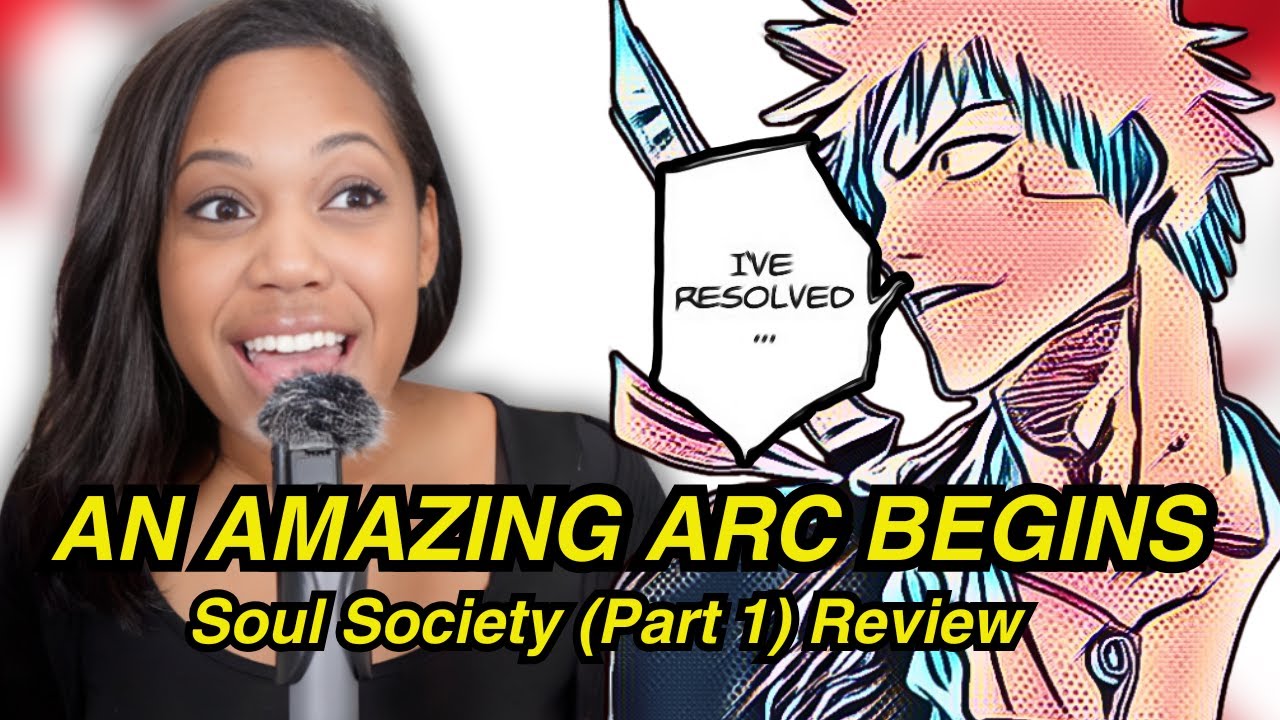 Soul Society Arc (Part 1): Chaos, Fights, and Secrets | Bleach Review and Discussion - YouTube