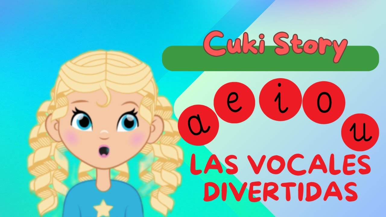 Las Vocales Divertidas - Canción Infantil Animada para Aprender las ...