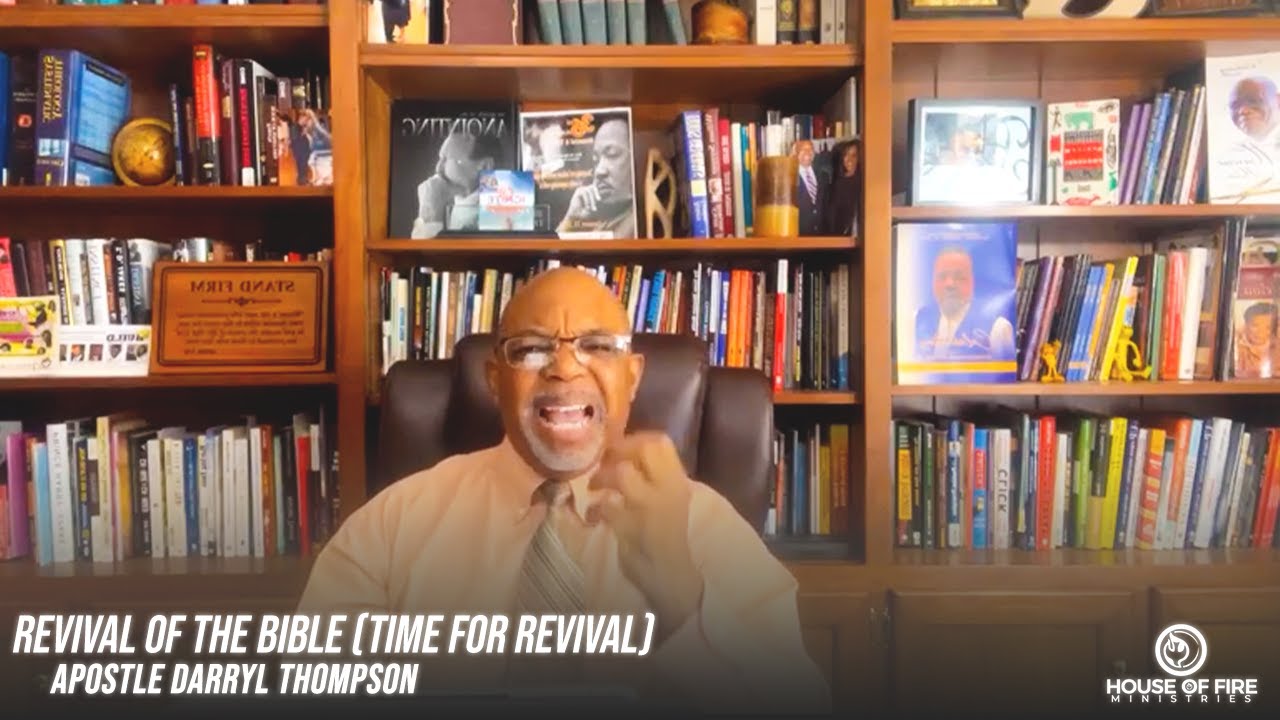 Revival of the Bible- Time For Revival (Full Service) | Apostle Darryl ...