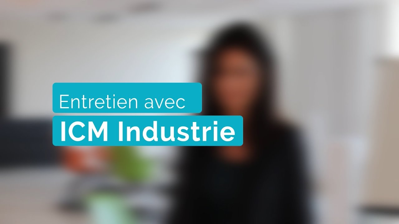 interview ICM Industrie VF - YouTube