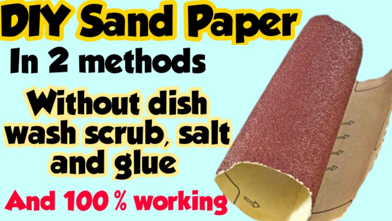 DIY *Sand Paper* in very easy manner and 100%working with proof ...