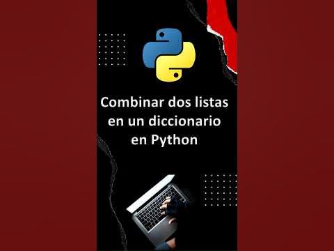 Aprende a Combinar Listas en Diccionarios con Python: ¡Magia con Zip! - YouTube