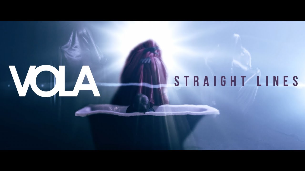 VOLA - Straight Lines (Official Music Video) - YouTube