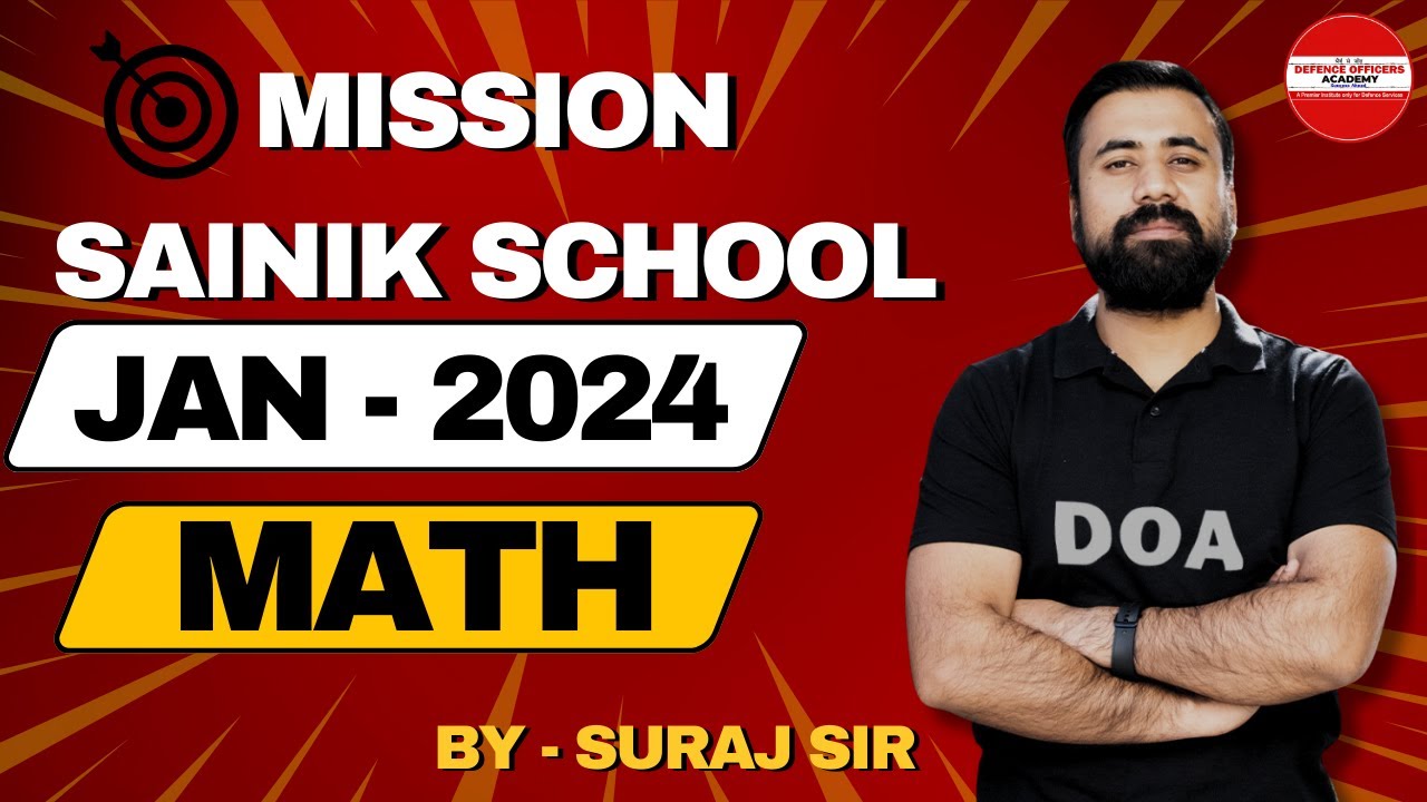 MATH SYLLABUS - MISSION SAINIK SCHOOL | JAN 2024 - BY SURAJ SIR | TARGET SAINIK SCHOOL JAN 2024 ...