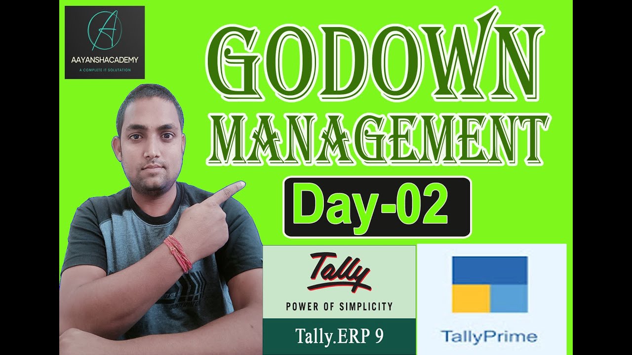 Godown Management In Tally | How To Set Stock Godown | Tally - YouTube