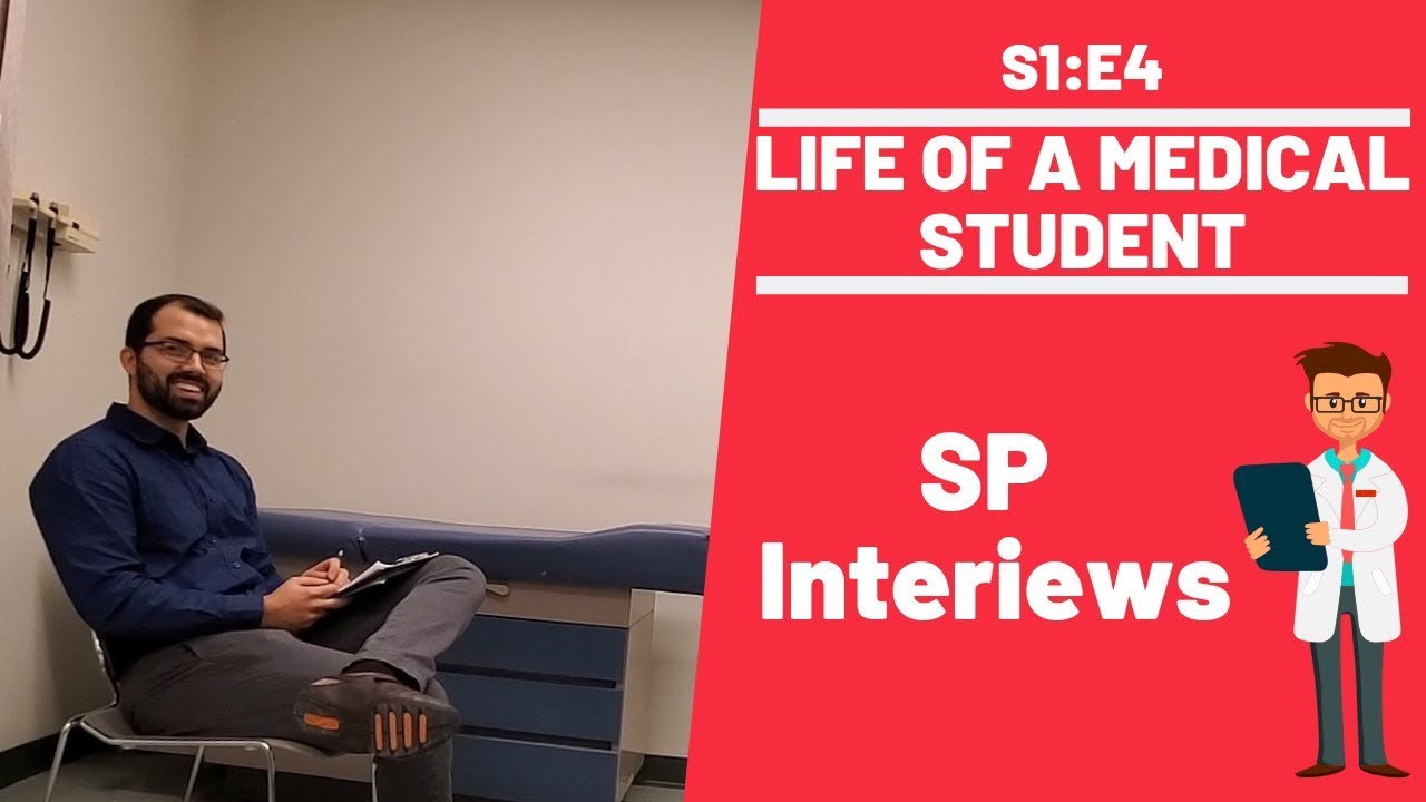 Life of a Medical Student | SP Interviews | S1:E4 - YouTube