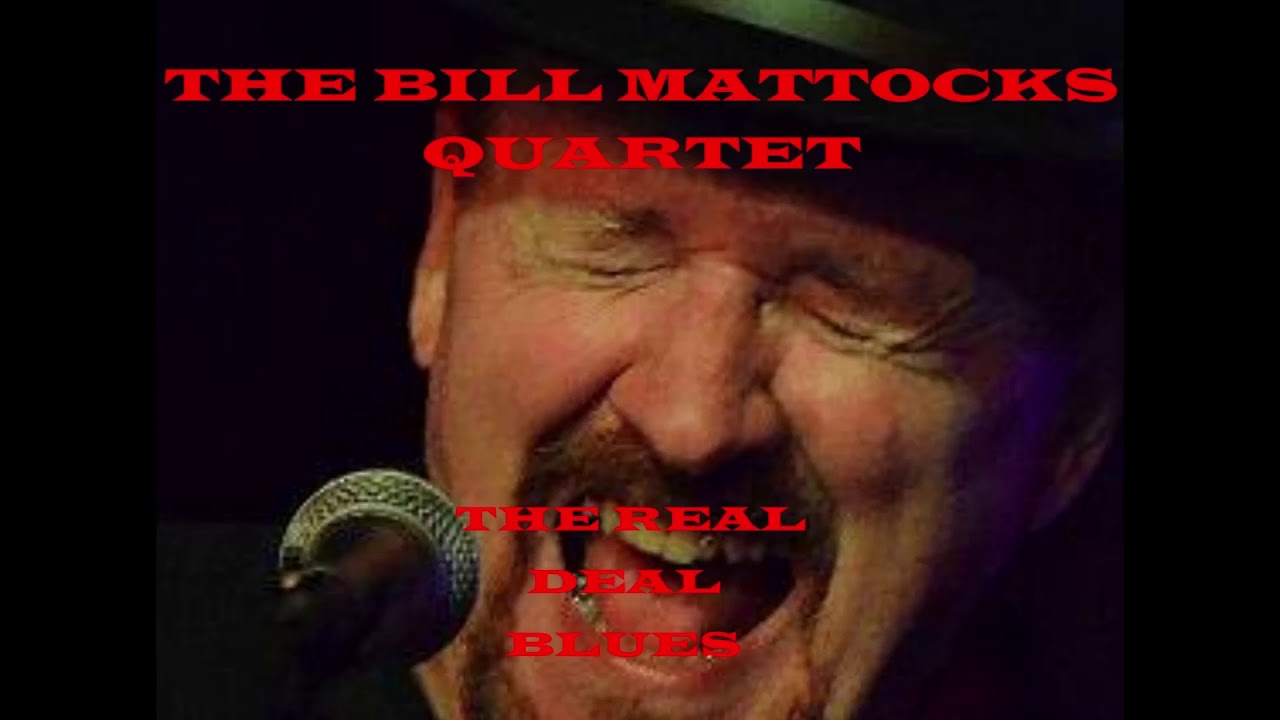 The Bill Mattocks Quartet Long Promo - YouTube
