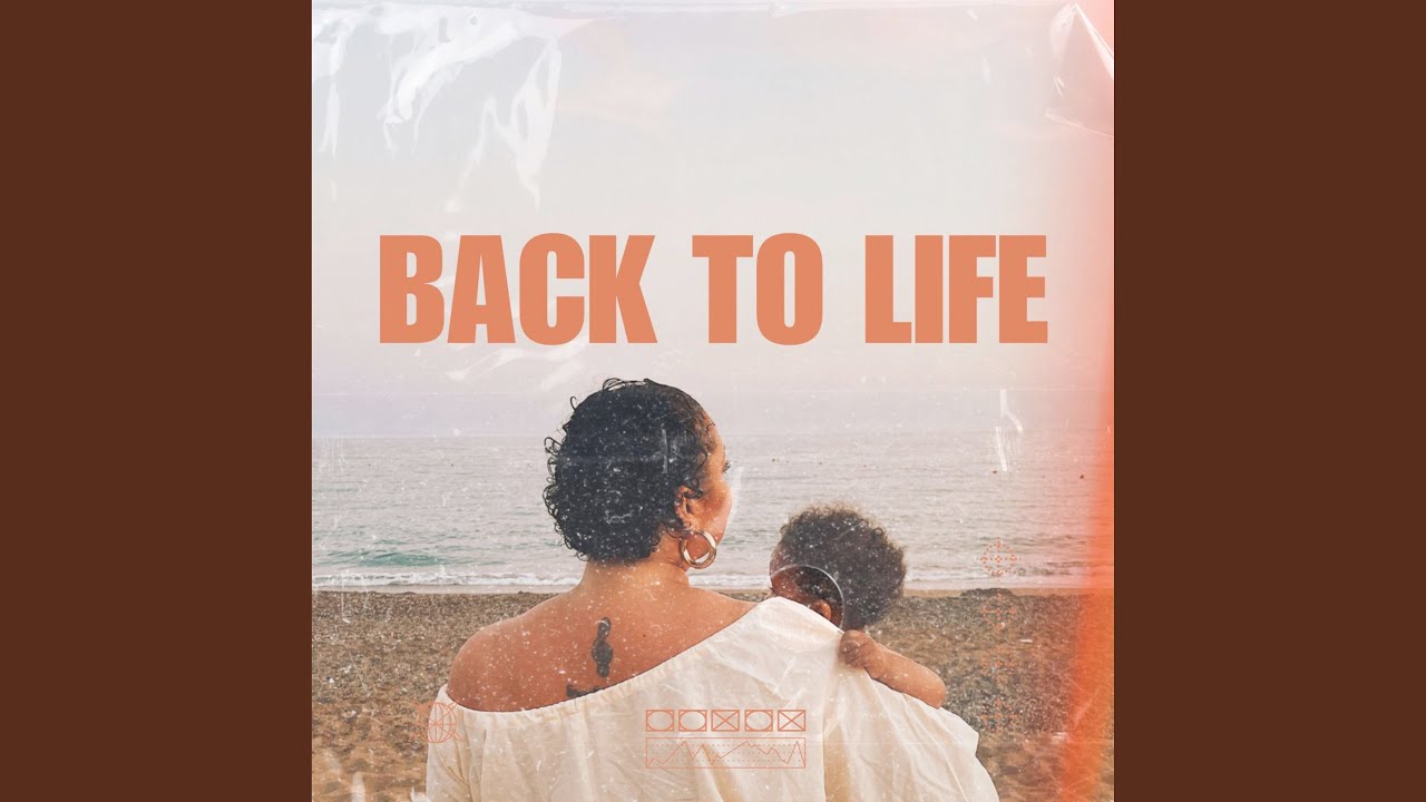 Back to Life - YouTube