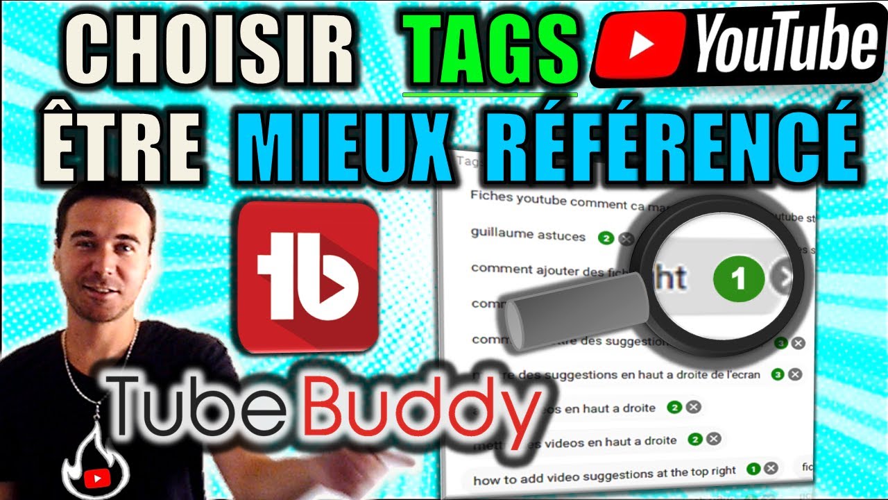 COMMENT BIEN CHOISIR SES TAGS ET ÊTRE MIEUX RÉFÉRENCÉ SUR YOUTUBE ...