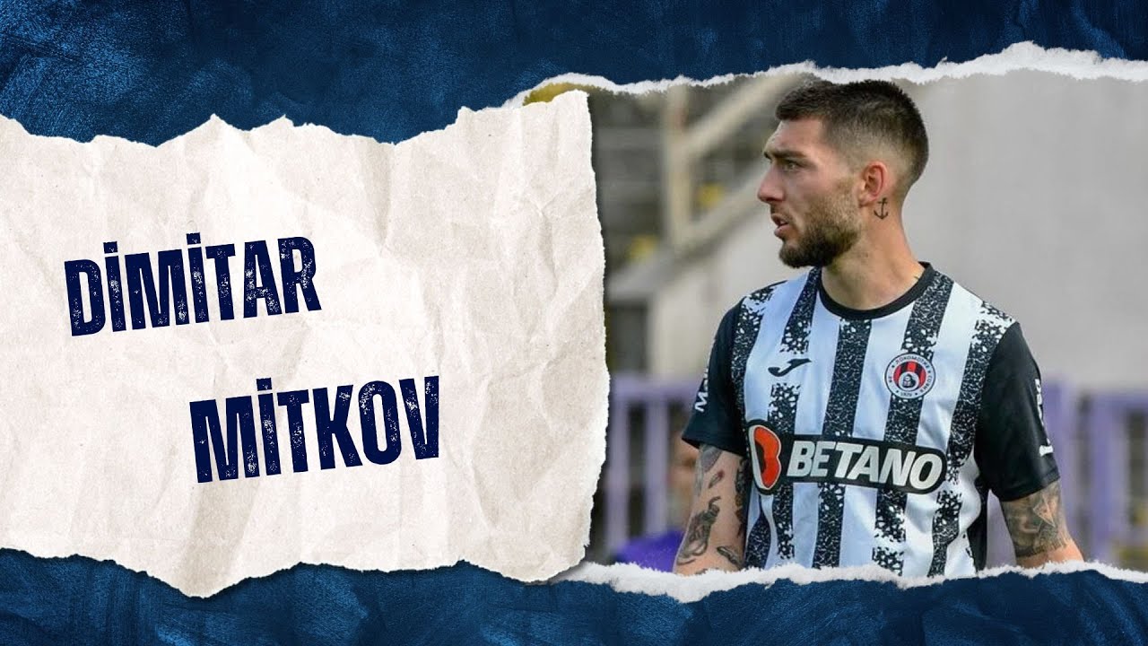 DIMITAR MITKOV-ST-LOKOMITV SOFIA - YouTube