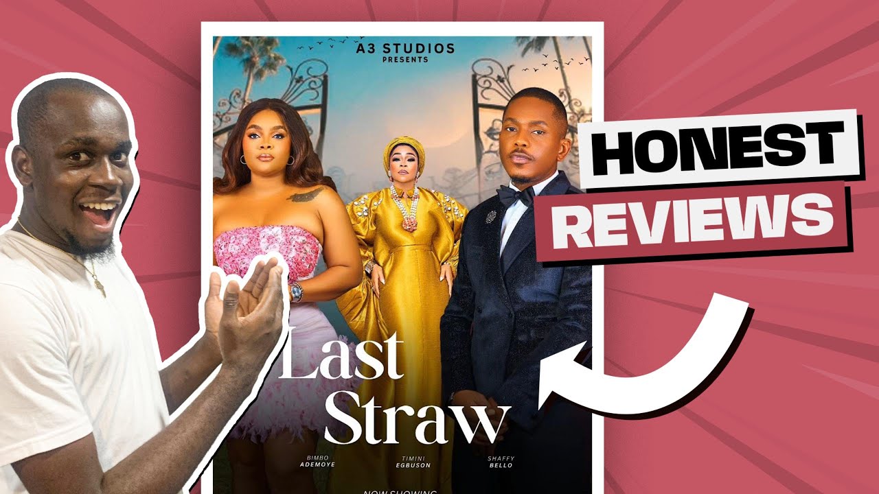 Last Straw Movie Review || Nollywood Movie || @bimboademoyetv ...