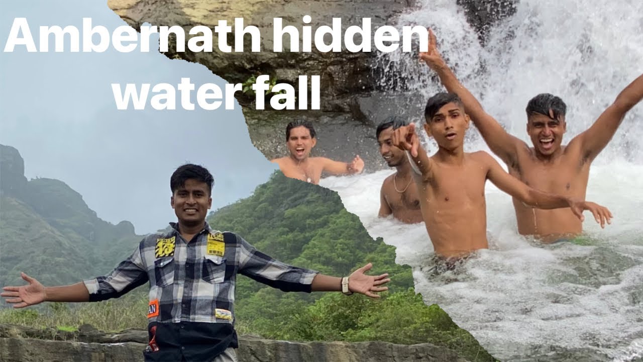 Ambernath hidden waterfall. || waterfall in Ambernath???? - YouTube