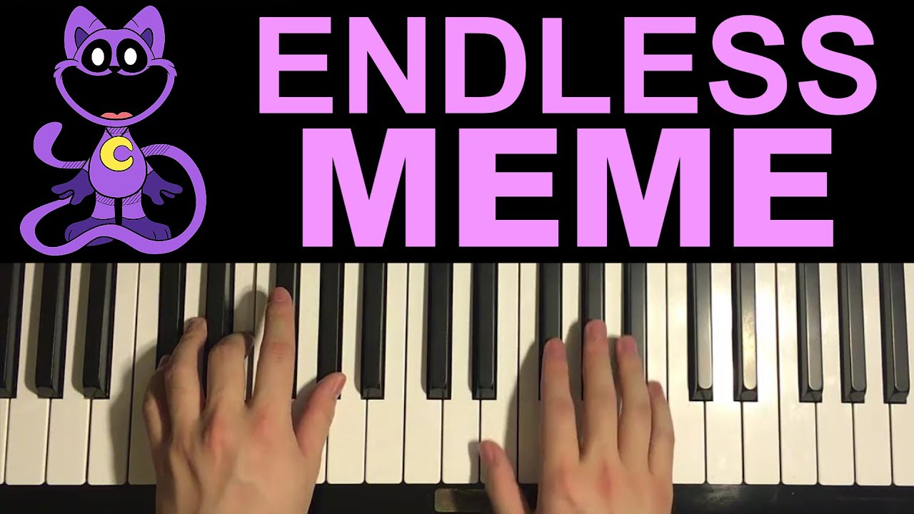 How To Play - Endless Meme Song (Piano Tutorial Lesson) - YouTube