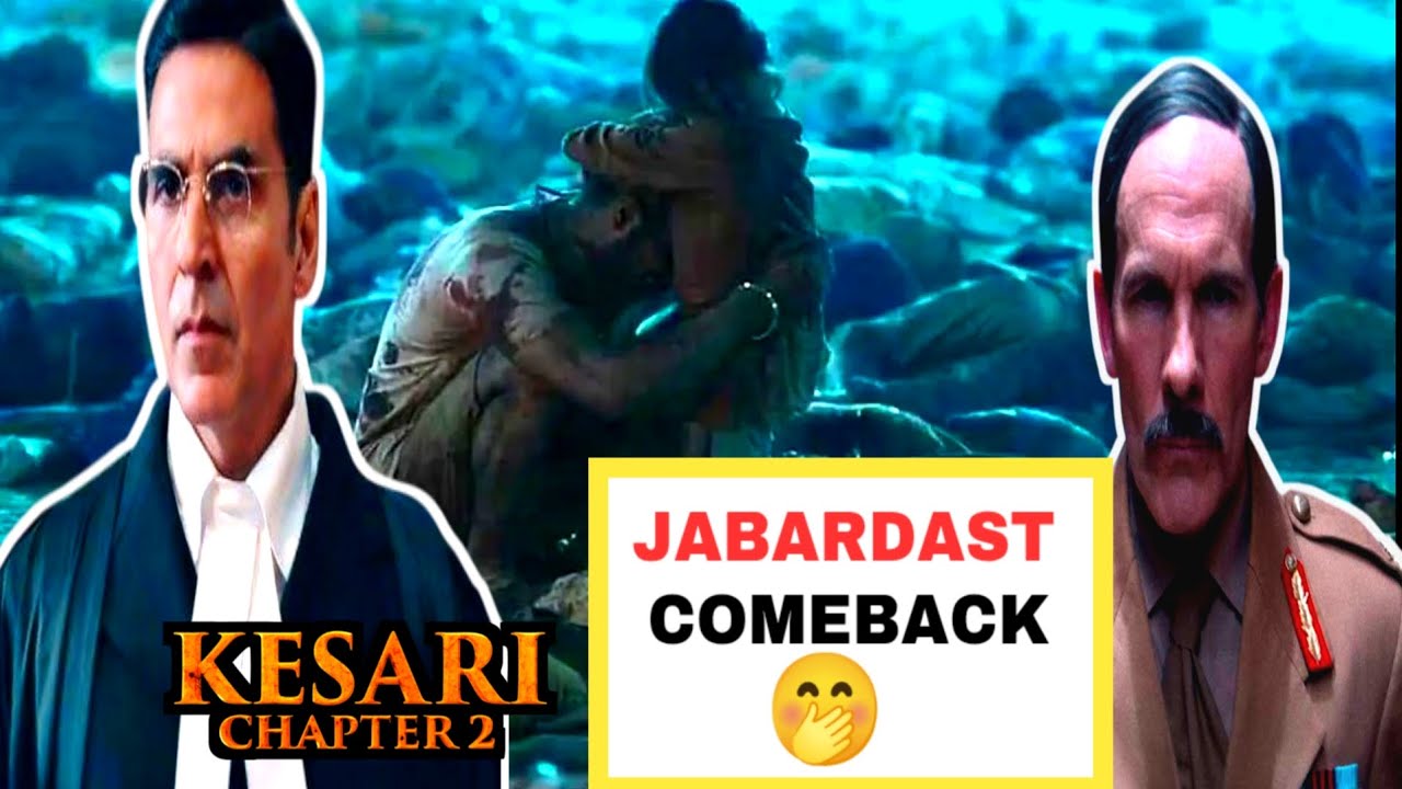 Kesari 2 Trailer - Review | Kesari Chapter 2 Teaser | Akshay Kumar | R Madhavan| Entertainment ...