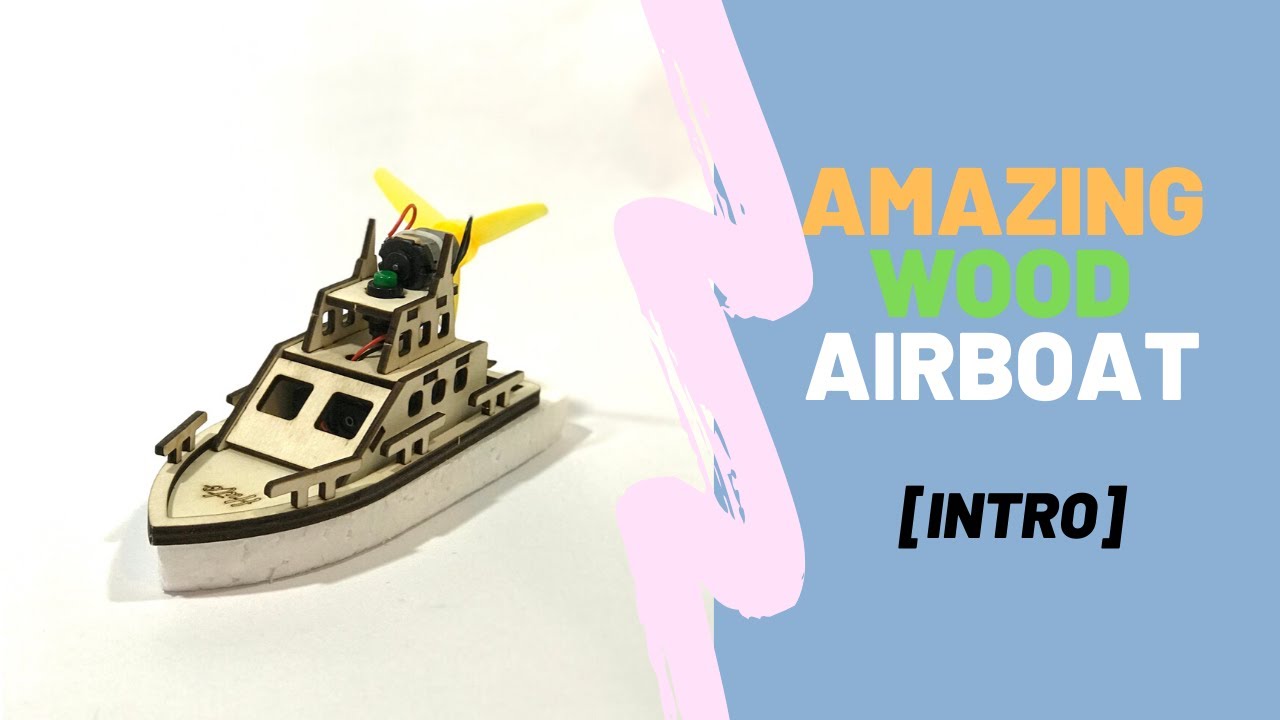 HUTO | Airboat Wood Toy | Ca Nô Phản Lực Khí [ Introduction ] - YouTube