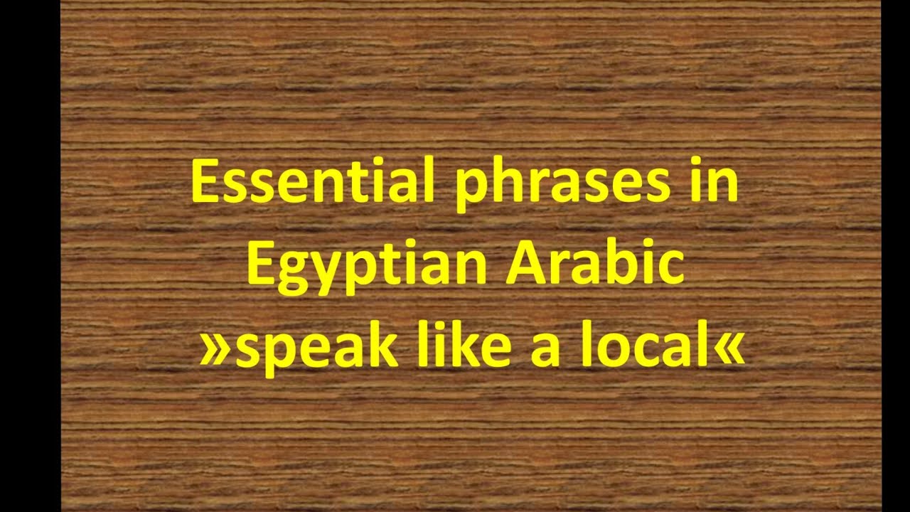 Essential phrases in Egyptian Arabic .. learn Arabic with Mona .. learn ...