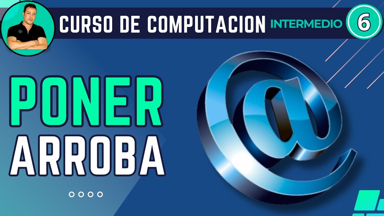 🔵 Cómo poner ARROBA con el teclado - @ | Computación Intermedio - YouTube