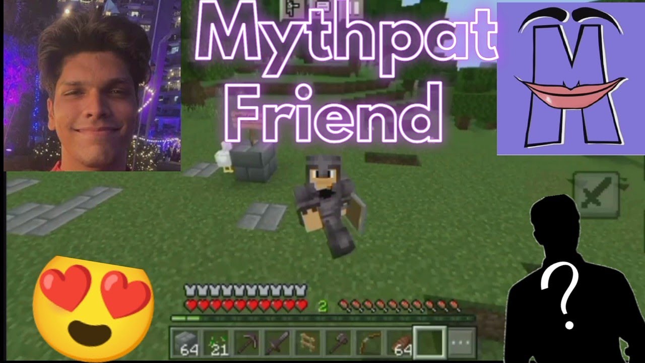 Meeting with Mythpat friend🤩 @Mythpat #minecraft - YouTube