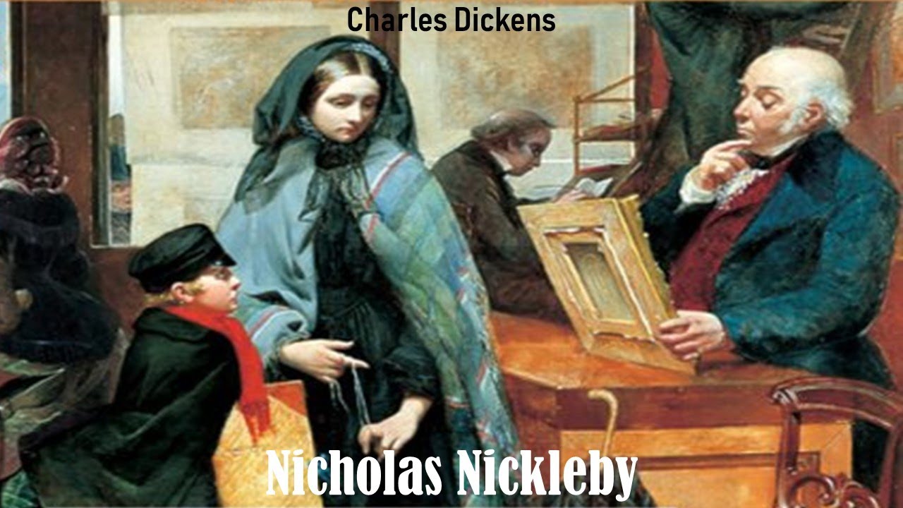 Learn English Through Story - Nicholas Nickleby by Charles Dickens ...