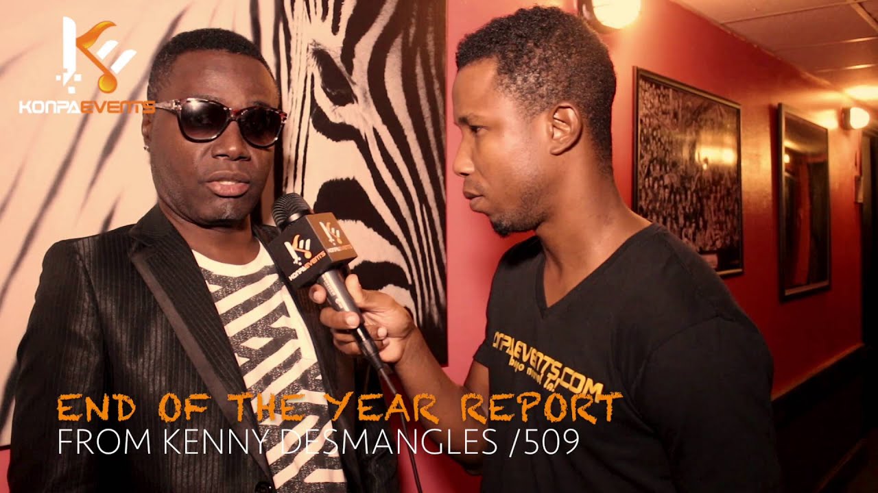 End of the Year Video Report: Kenny Desmangles of 509 - YouTube