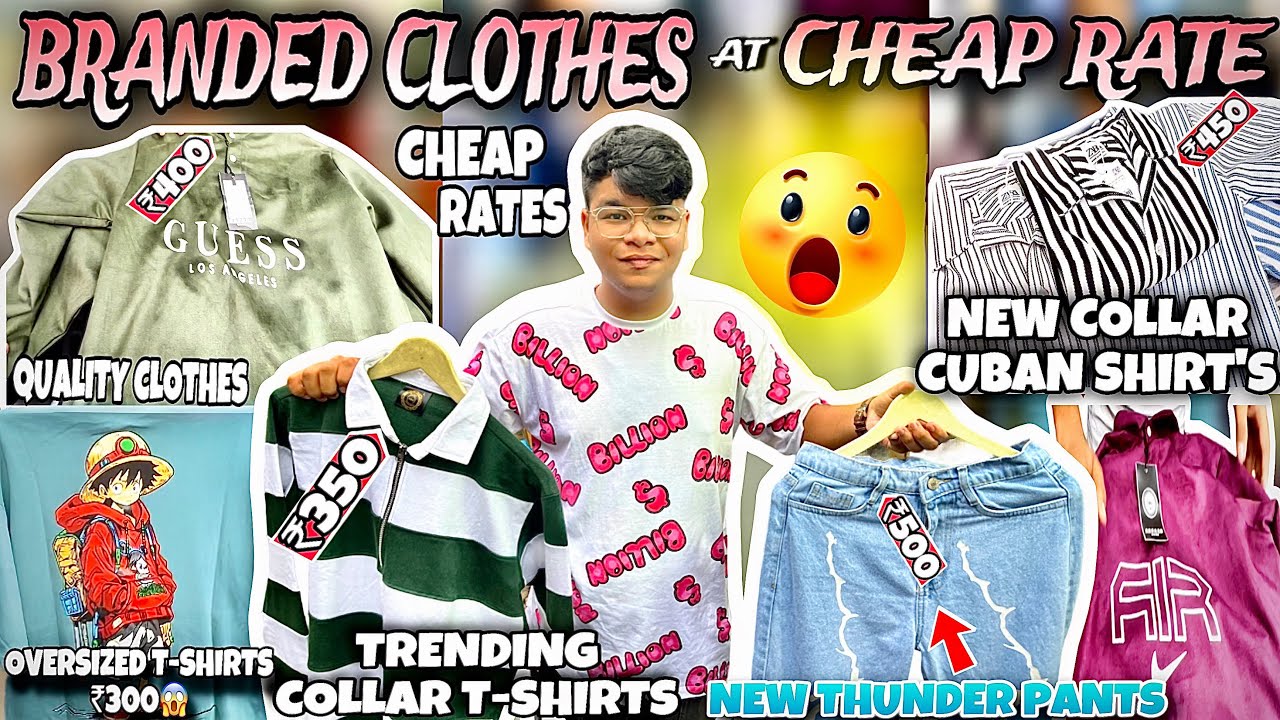 I FOUND CHEAPEST AND PREMIUM BRANDED CLOTHES IN CHEAP PRICE 😱😍|CHEAPEST ...