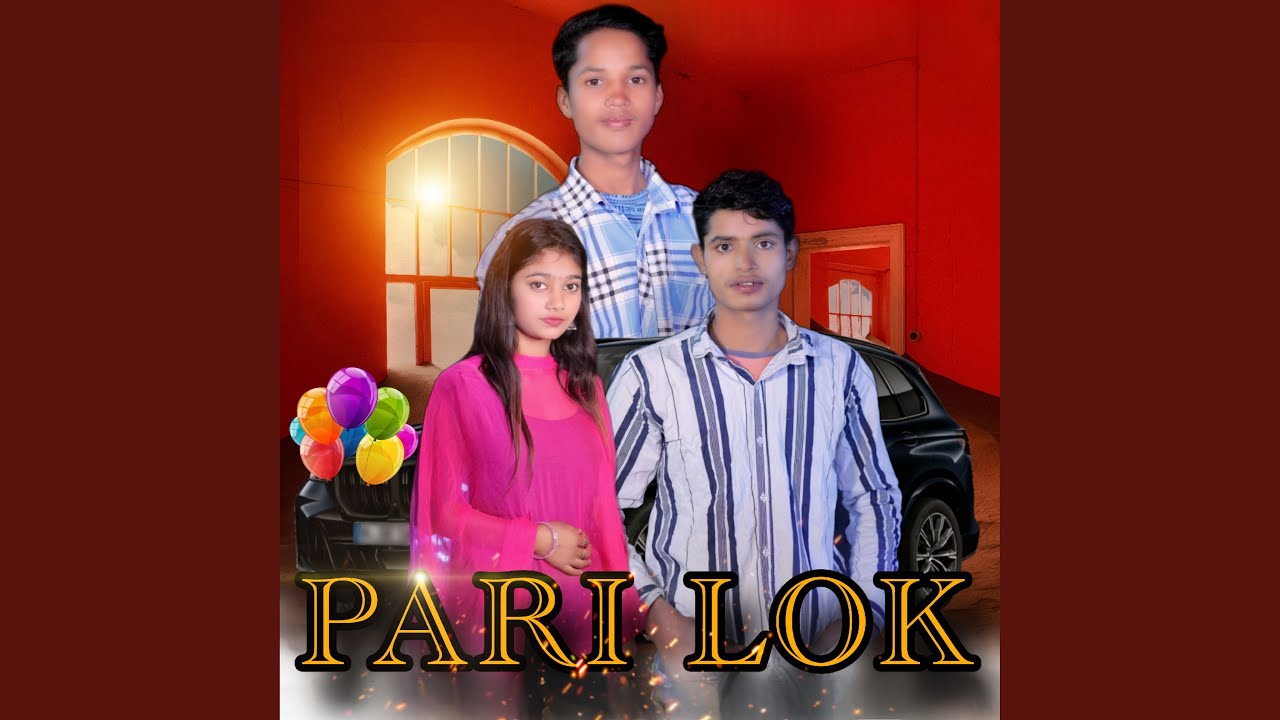 Pari Lok - YouTube