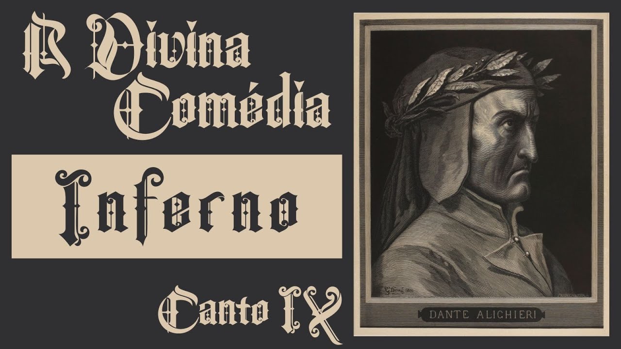 A Divina Comédia [ INFERNO ] Canto IX - YouTube