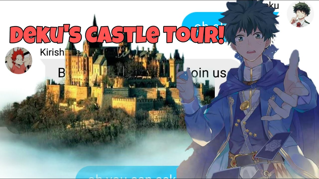 Deku's Castle Tour! ((Prince Deku Part 3) - YouTube