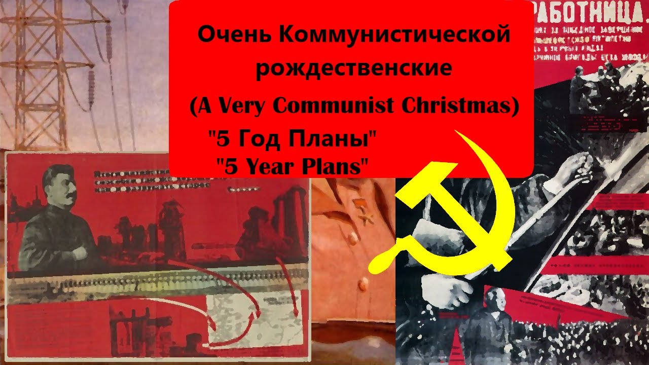 5 Year Plans (from "A Very Communist Christmas") - YouTube