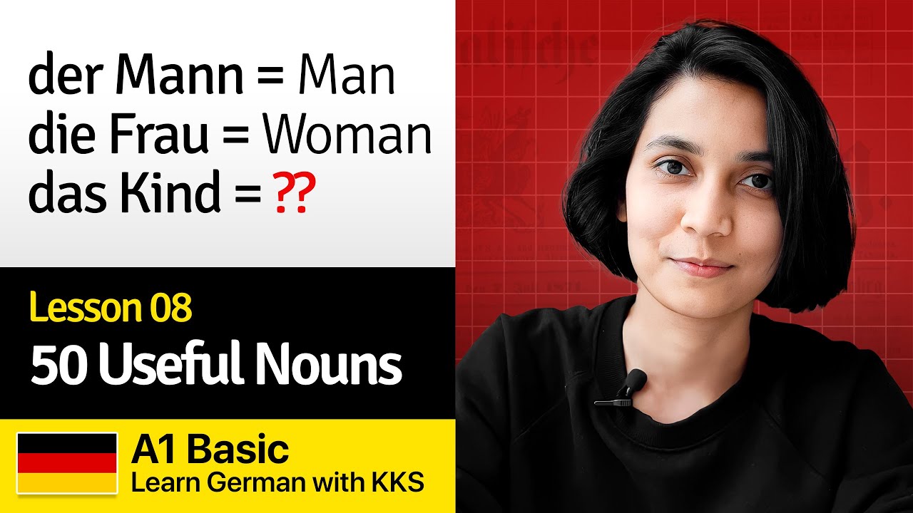 Basic Lesson 08: 50 Useful Nouns in German | Learn German with KKS ...