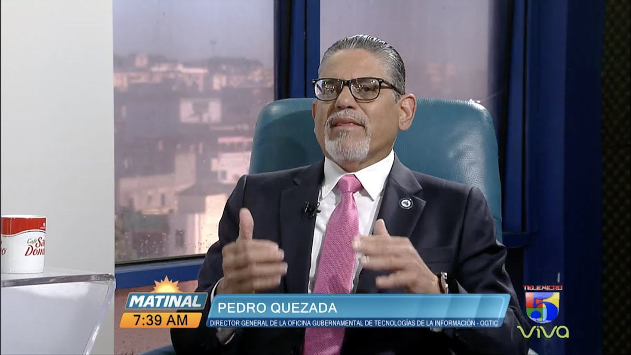 Pedro Quezada, director general de la Oficina Gubernamental de la OGTIC ...