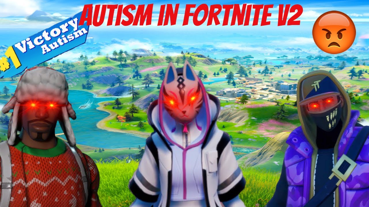 Autism In Fortnite V2 Youtube