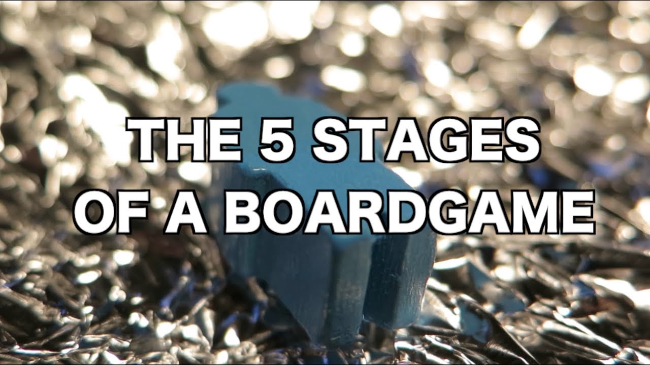 The 5 Stages of a Boardgame - YouTube